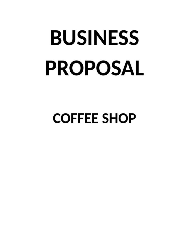 Coffee Shop Business Proposal Overview | PDF | Coffee | Non Alcoholic ...