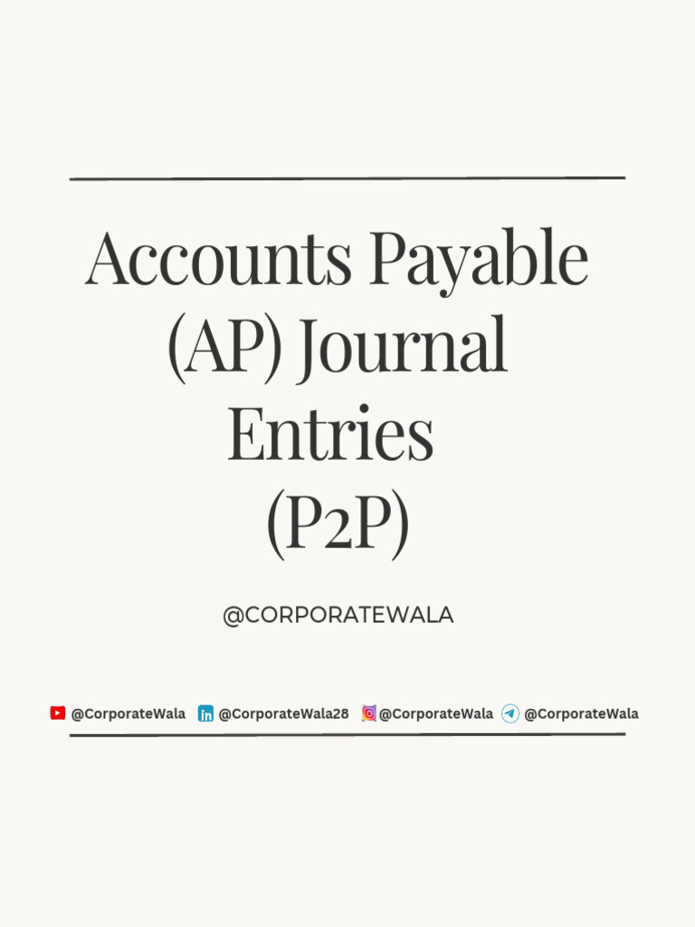 Accounts Payable Journal Entries | PDF | Accounts Payable | Business ...