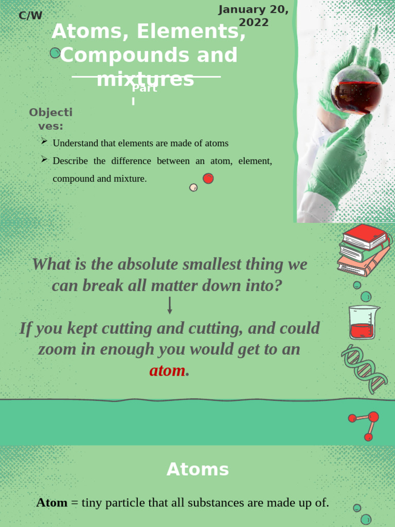 Atoms, Elements, Compounds, and Mixtures | PDF