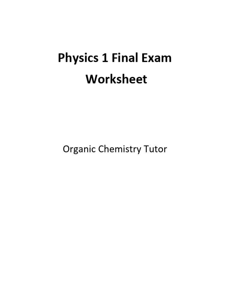 Physics 1 Final Exam Worksheet | PDF | Force | Collision