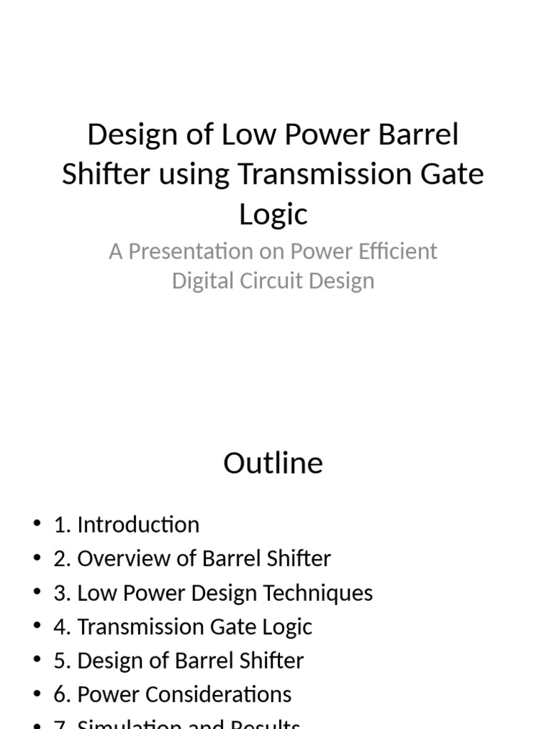 Low Power Barrel Shifter Design | PDF | Logic Gate | Electronic Circuits Low Power Barrel Shifter Design | PDF | Logic Gate | Electronic Circuits