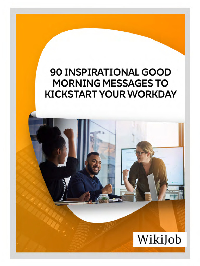 90 Inspirational Good Morning Messages To Kickstart Your Workday | PDF ...