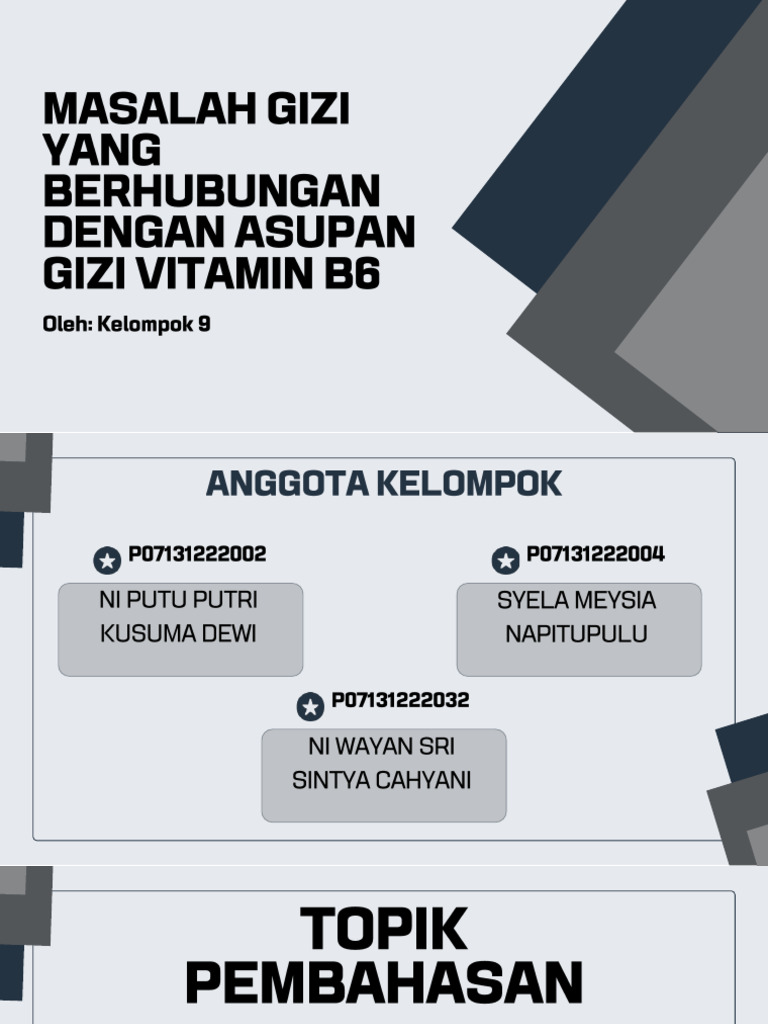 KLP 9 - Masalah Gizi Yang Berhubungan Dengan Asupan Gizi Vitamin B6 | PDF