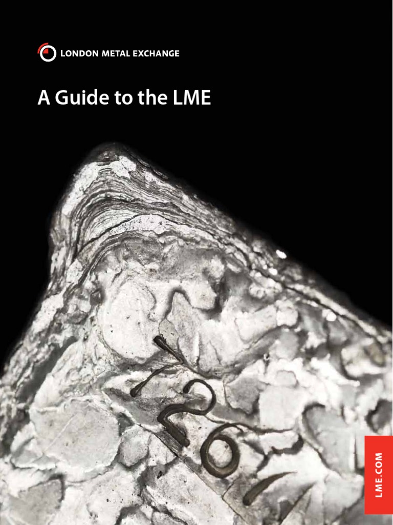 A Guide To The LME | PDF | Hedge (Finance) | Futures Contract