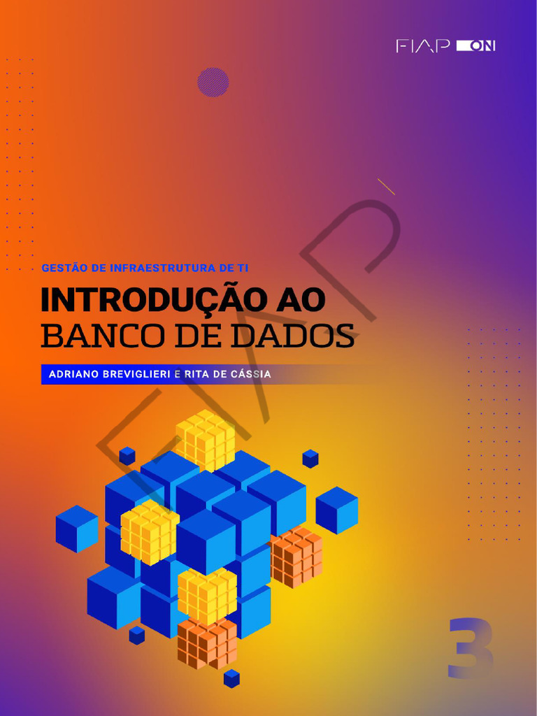Gestão de Infra de TI - Cap 3 - Introducao A Banco de Dados - RevFinal | PDF | Bancos de dados ...