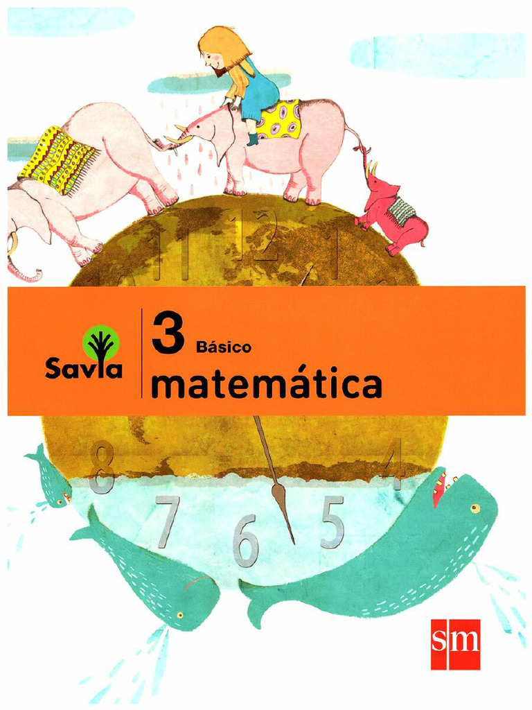 Proyecto Savia Matematicas 3ro Basico Compress | PDF