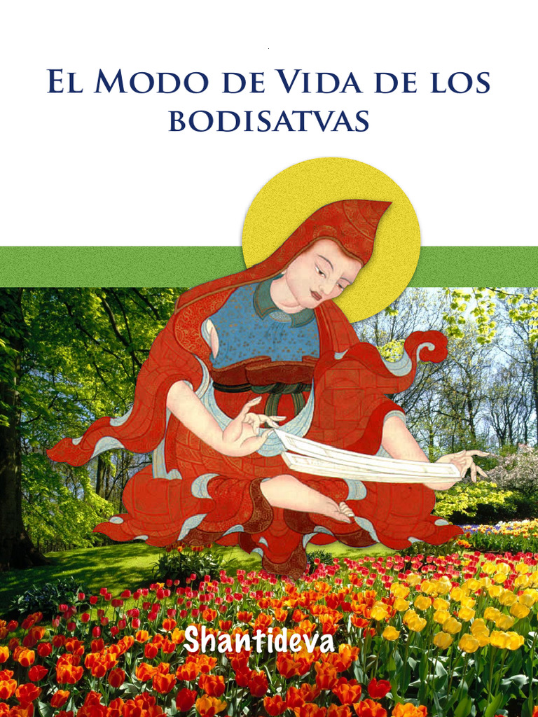 El Modo de Vida de Los Bodisatvas Shantideva | PDF | Mahayana | Mente