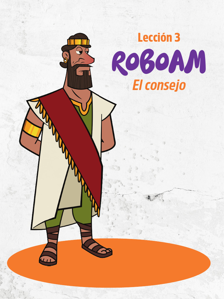 Roboam: Lecciones sobre el consejo | PDF | Solomons