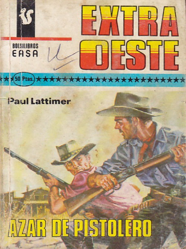 Azar y venganza en el Viejo Oeste | PDF | Pistolero