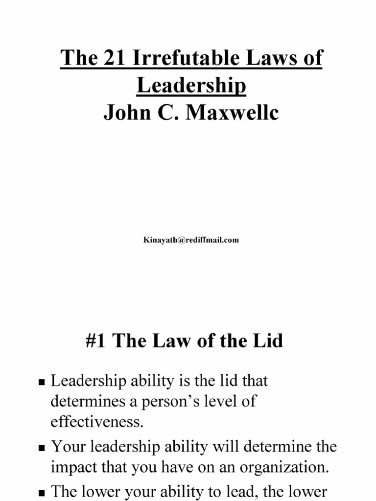 21 Irrefutable Laws of Leadership John C Maxwell | PDF