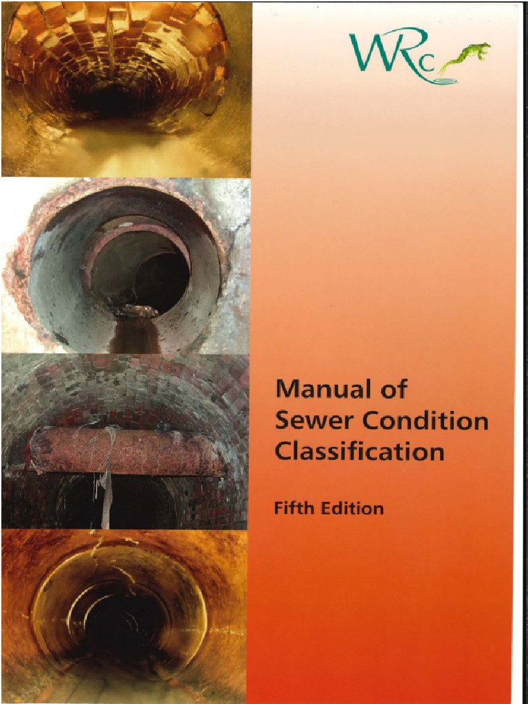 Manual of Sewer Condition Classification | PDF | Corrosion | Pipe ...