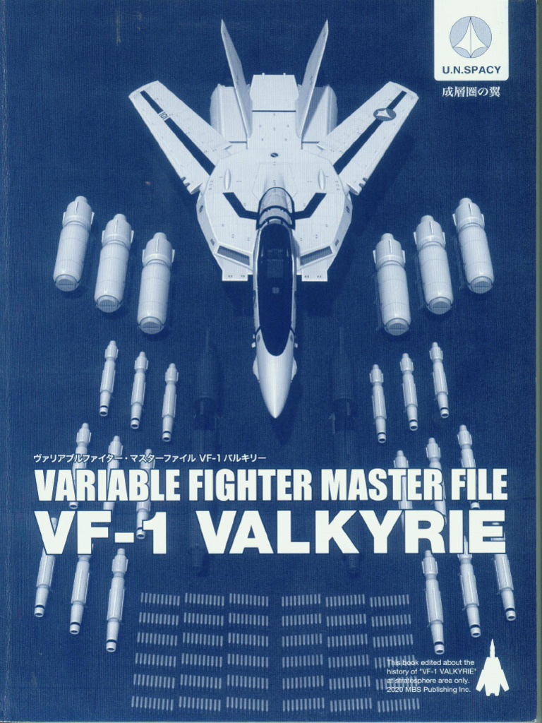 Variable Fighter Master File VF-1 Valkyrie Stratosphere Wings | PDF