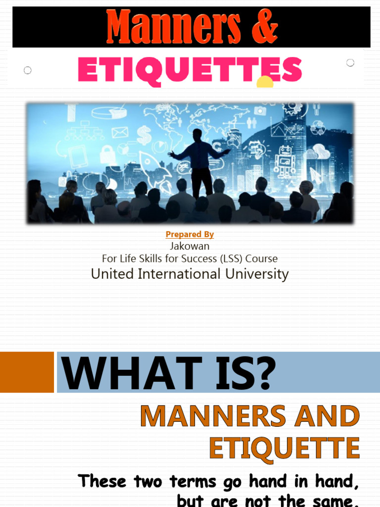 Manners and Etiquettes - Jkn | PDF | Etiquette