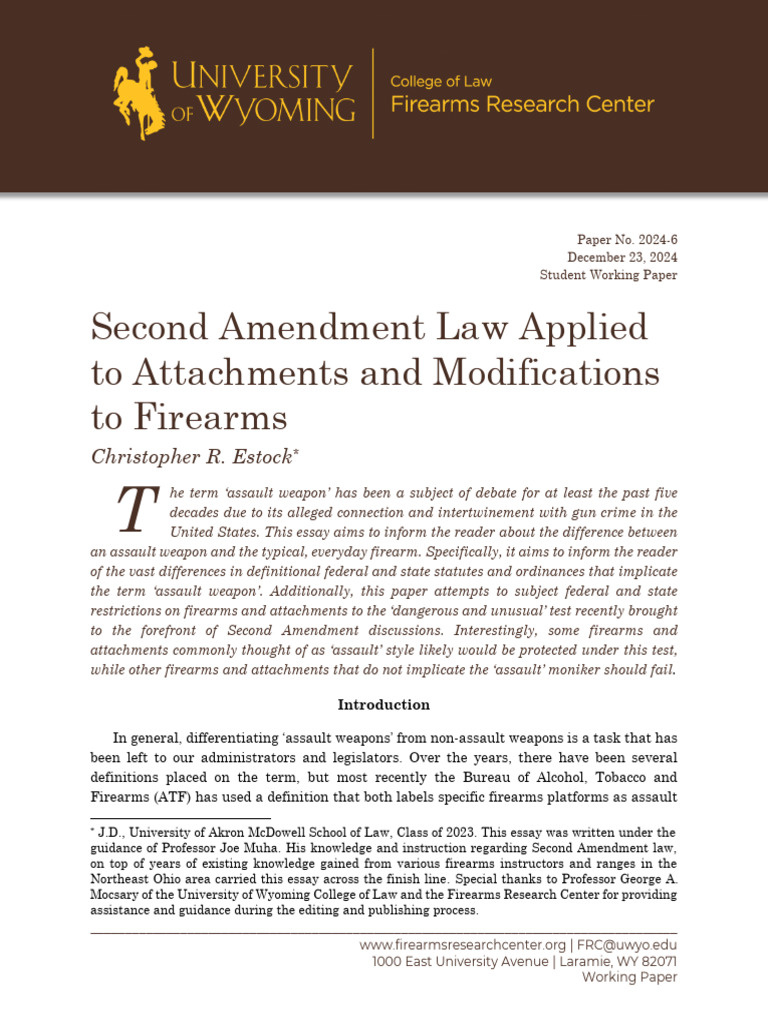Second Amendment Law Applied To Attachments and Modifications To ...