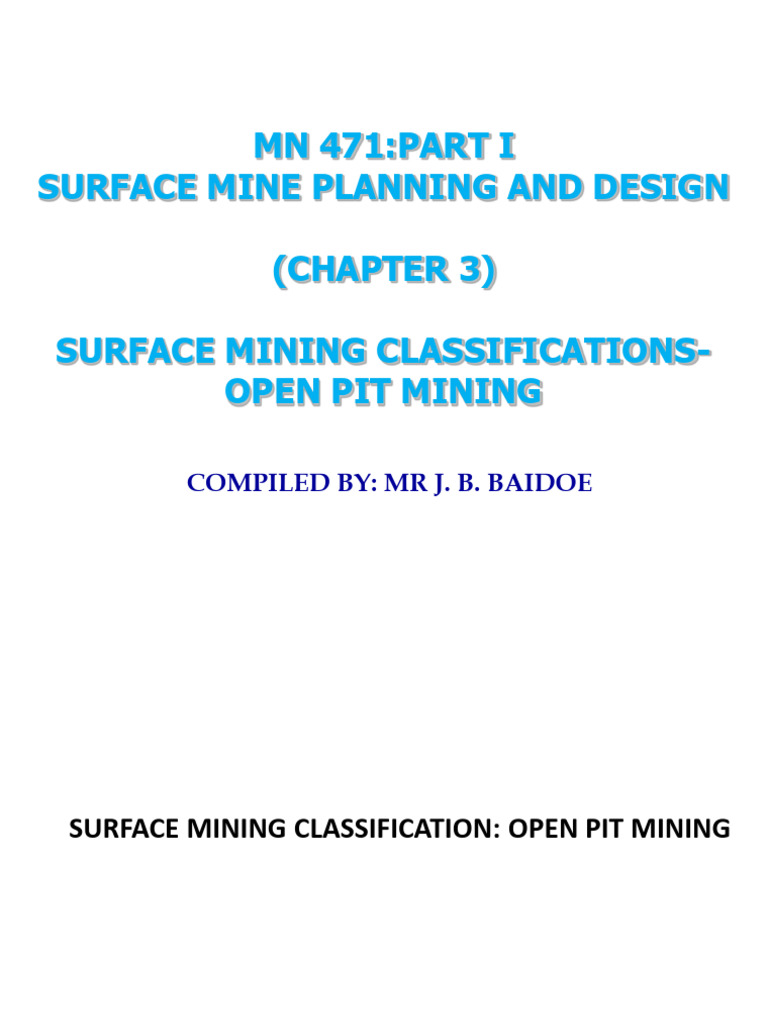 MN 471 - Chapter 3 - Open Pit Mining | PDF | Mining | Hydrogeology