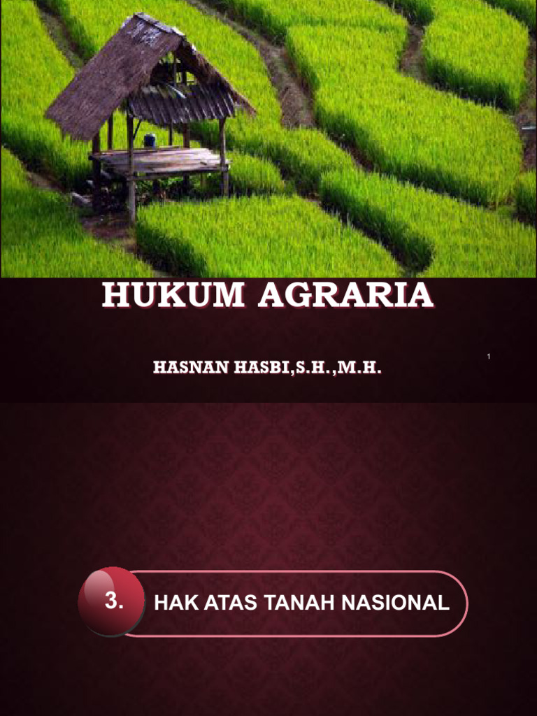Hukum Agraria: Hasnan Hasbi, S.H.,M.H | PDF