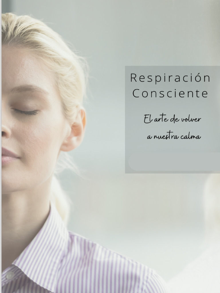 Respiración Consciente | PDF