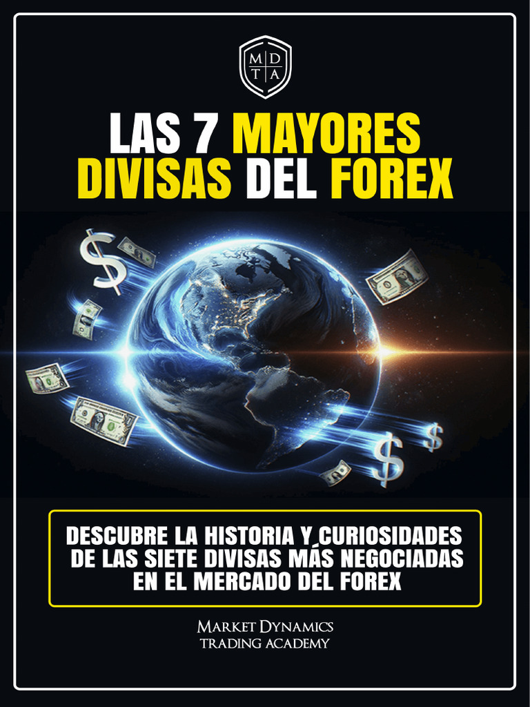 Las 7 Mayores Divisas del Forex | PDF | Mercado de divisas | Moneda