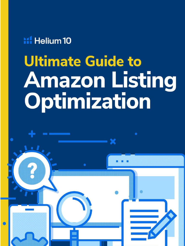Amazon Listing Optimization Guide | PDF | Search Engine Optimization
