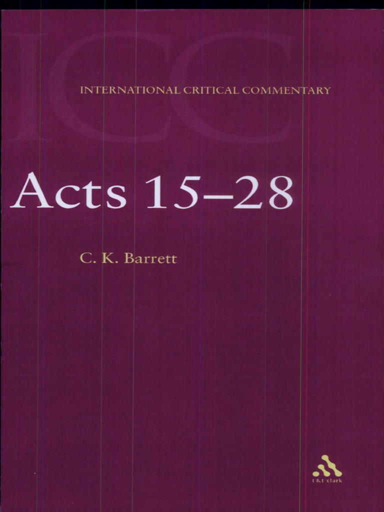 (International Critical Commentary) C. K. Barrett - Critical and ...
