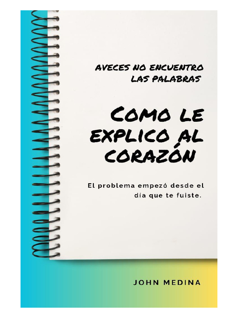 Cómo Le Explico Al Corazón | PDF | Amor | Razón