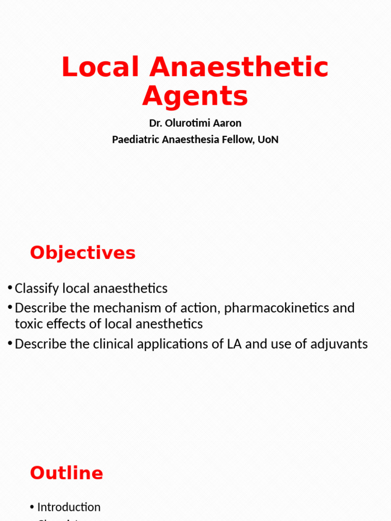 Local Anaesthetic Agents UoN | PDF | Anesthesia | Clinical Medicine