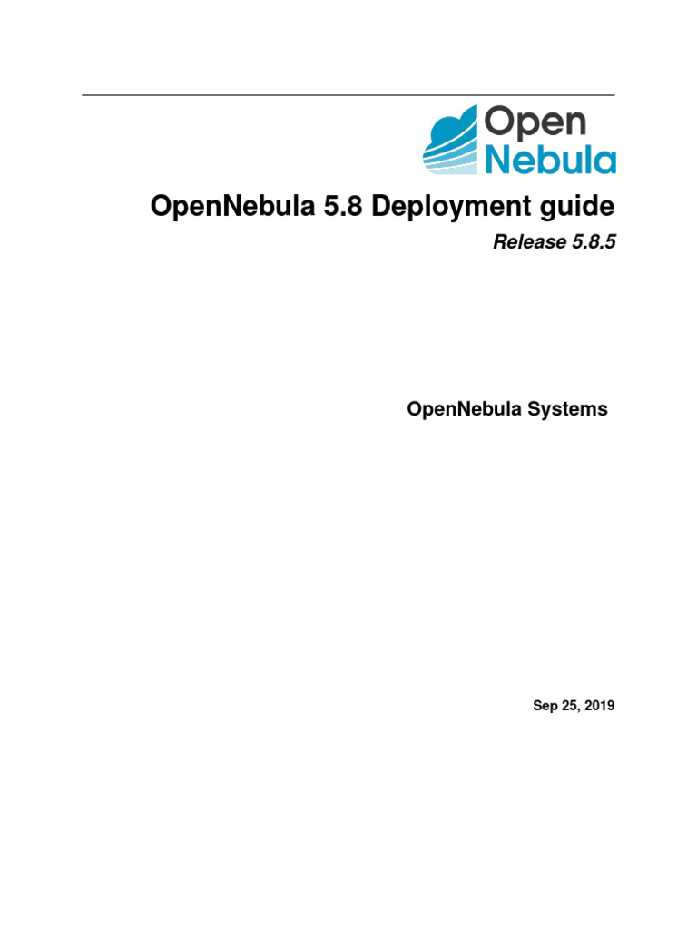 Opennebula 5.8 Deployment Guide | PDF | Cloud Computing | Virtualization
