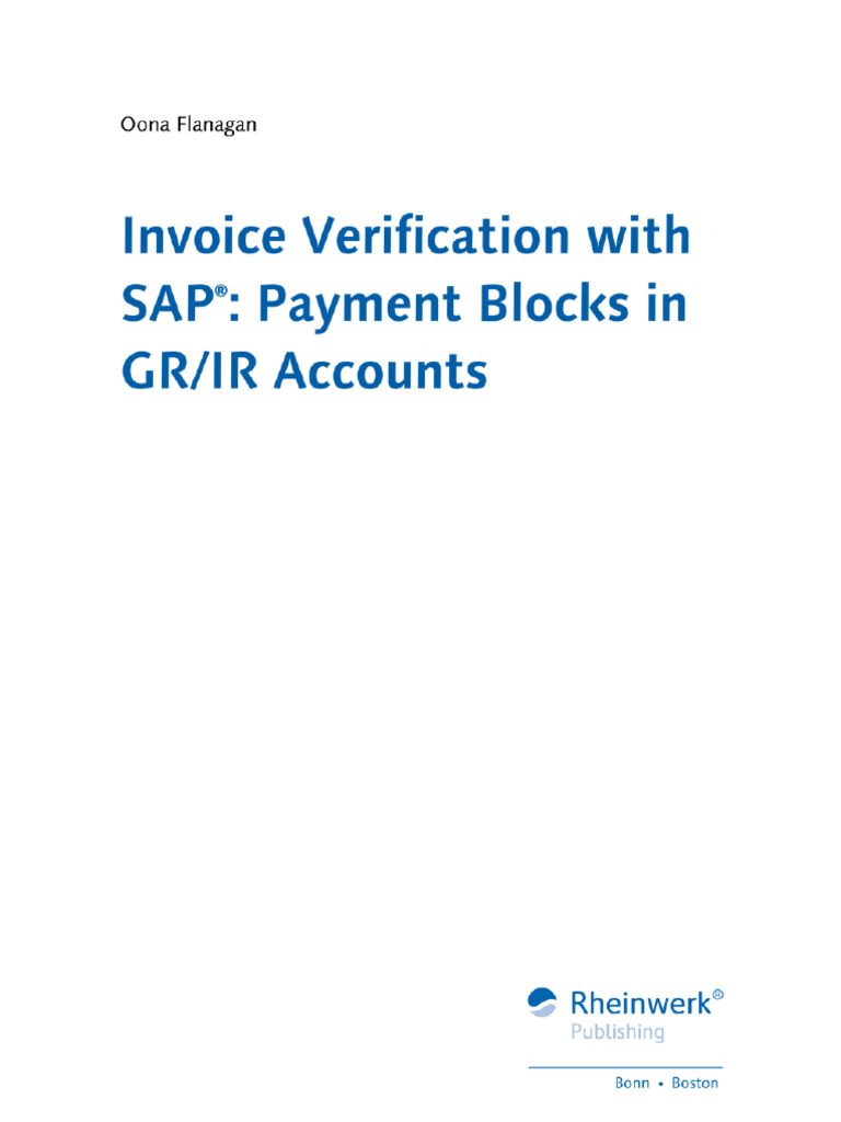 Invoice Verification With SAP - Payment Blocks in GR IR Accounts | PDF