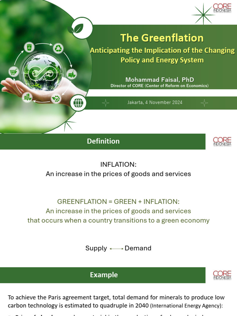 The Greenflation: Anticipating The Implication of The Changing Policy ...