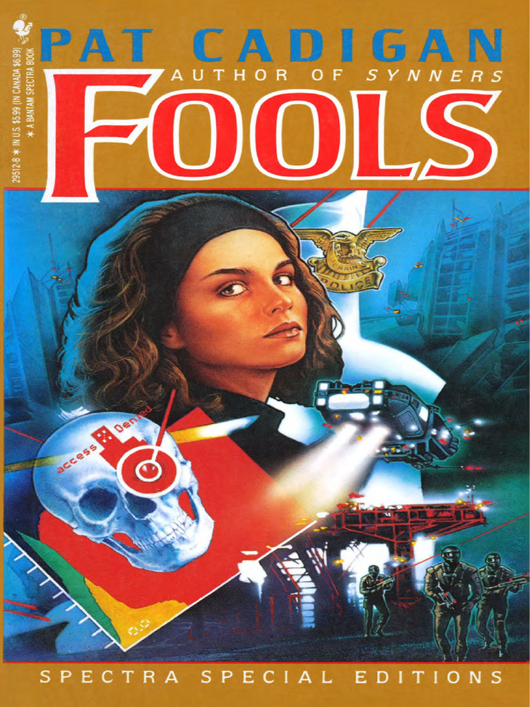 Fools (1992) by Pat Cadigan | PDF