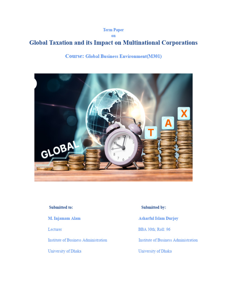 Global Taxation and Its Impact On Multinational Corporations (B - 096 ...