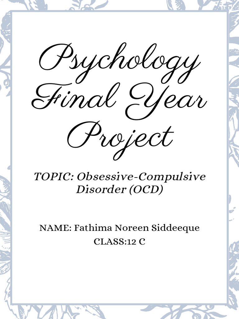 Psychology Project | PDF | Obsessive–Compulsive Disorder | Cognitive ...