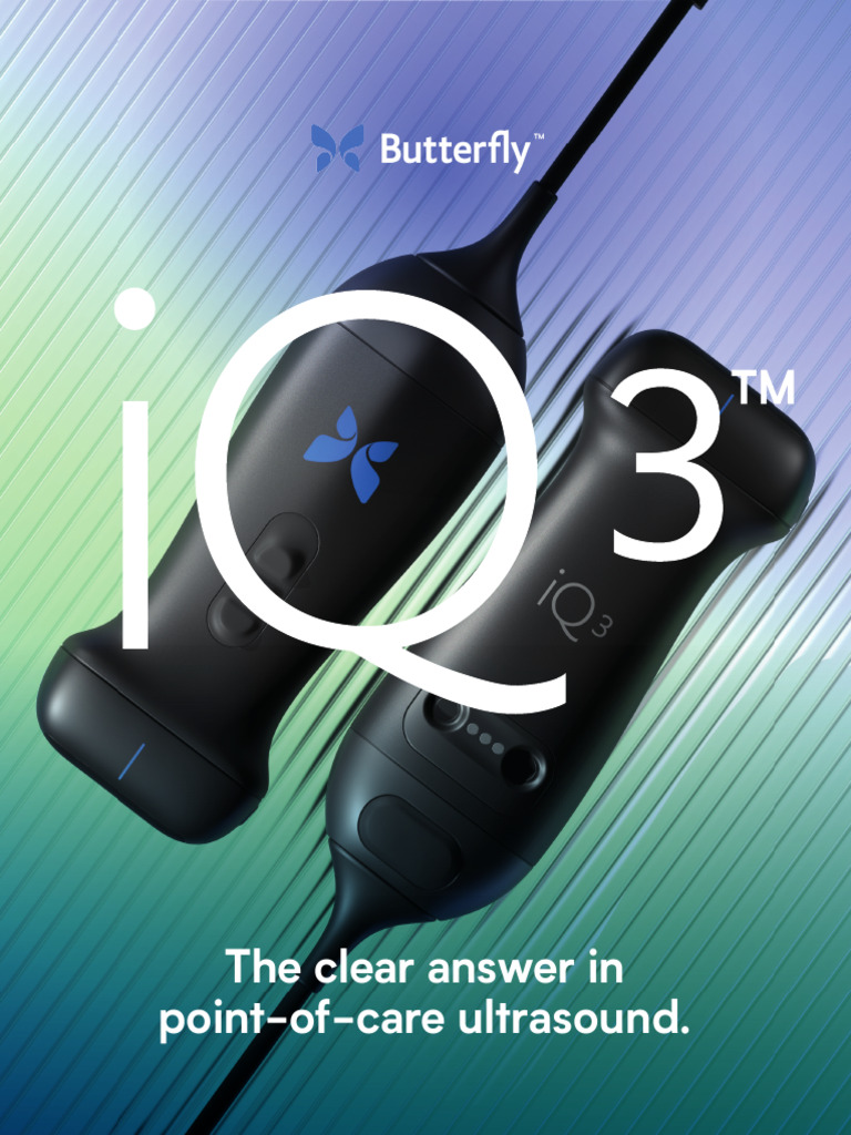 Brochure Butterfly Iq3 THS EN | PDF | Medical Imaging | Clinical Medicine