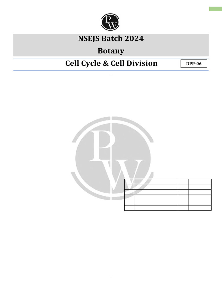 Cell Cycle & Cell Division - DPP 06 - NSEJS Batch 2024 | PDF | Meiosis | Molecular Biology