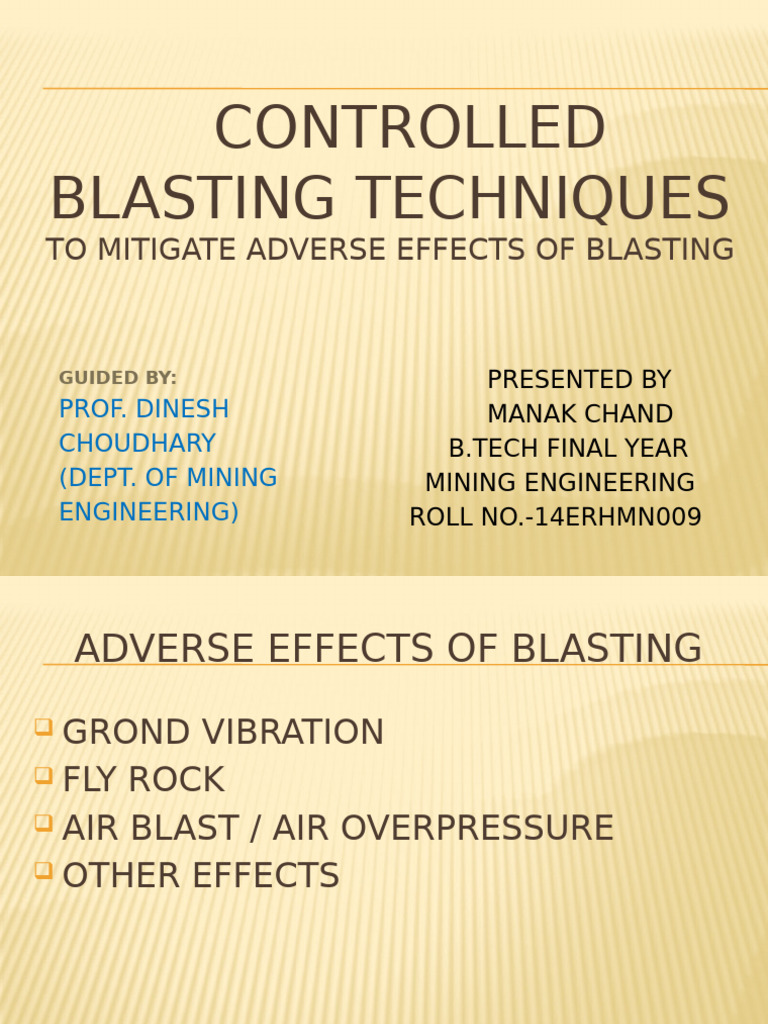 Controlled Blasting Techinque | PDF | Drilling | Fracture