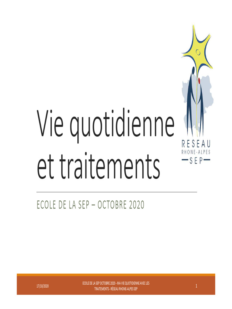 VIE QUOTIDIENNE Et TRAITEMENTS - Ecole de La SEP | PDF | Sclérose en ...