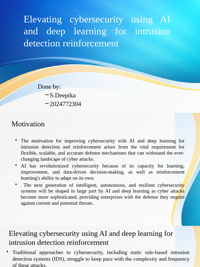 Elevating Cybersecurity Using AI and Deep Learning For Intrusion Detection Reinforcement | PDF ...