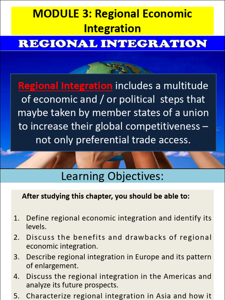Chapter 3 Regional Economic Integration | PDF | European Union | North American Free Trade Agreement