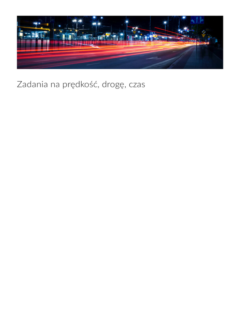 Zadania Na Predkosc Droge Czas | PDF Zadania Na Predkosc Droge Czas | PDF