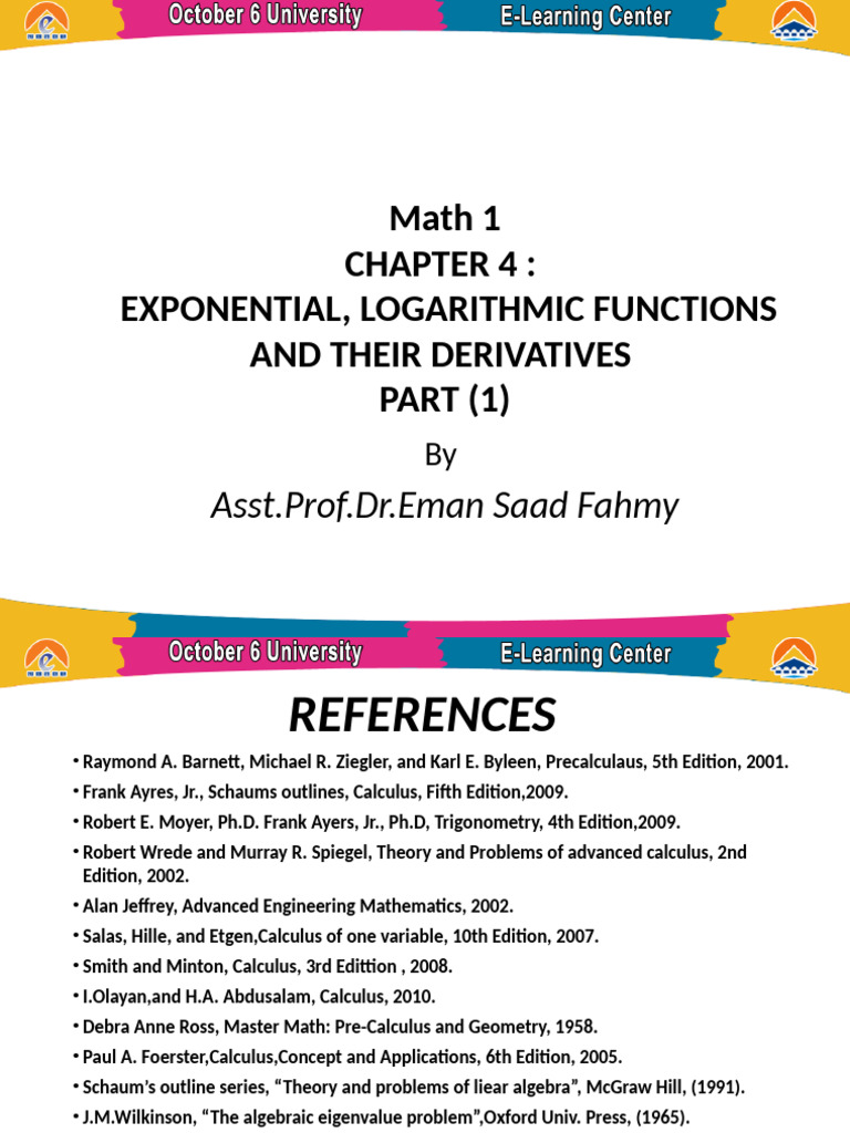 El604 Lecture - 6-Exponential, Logarithmic Functions and Their Derivatives-Part | PDF