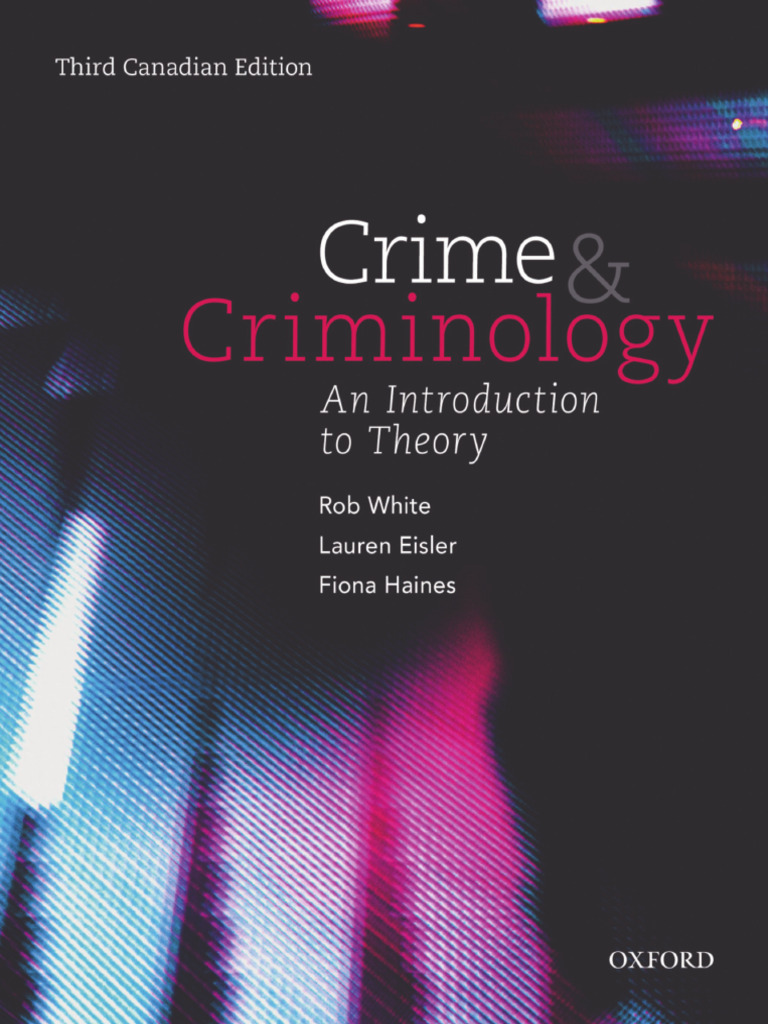 Crime Criminology (Rob White) | PDF | Crimes | Crime & Violence