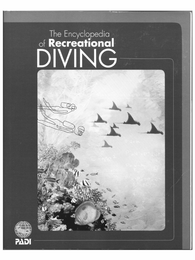 PADI Encyclopedia of Recreational Diving-2005 | PDF