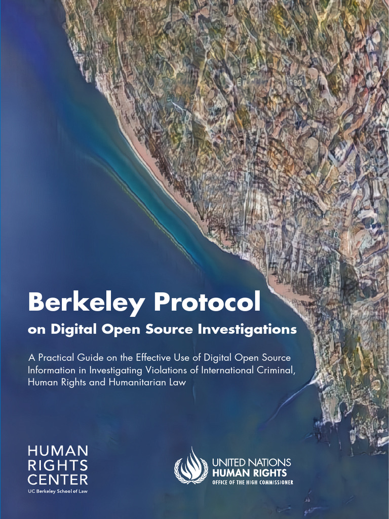Berkeley Protocol On Digital Open Source Investigations - UC Berkeley | PDF | Open Source ...