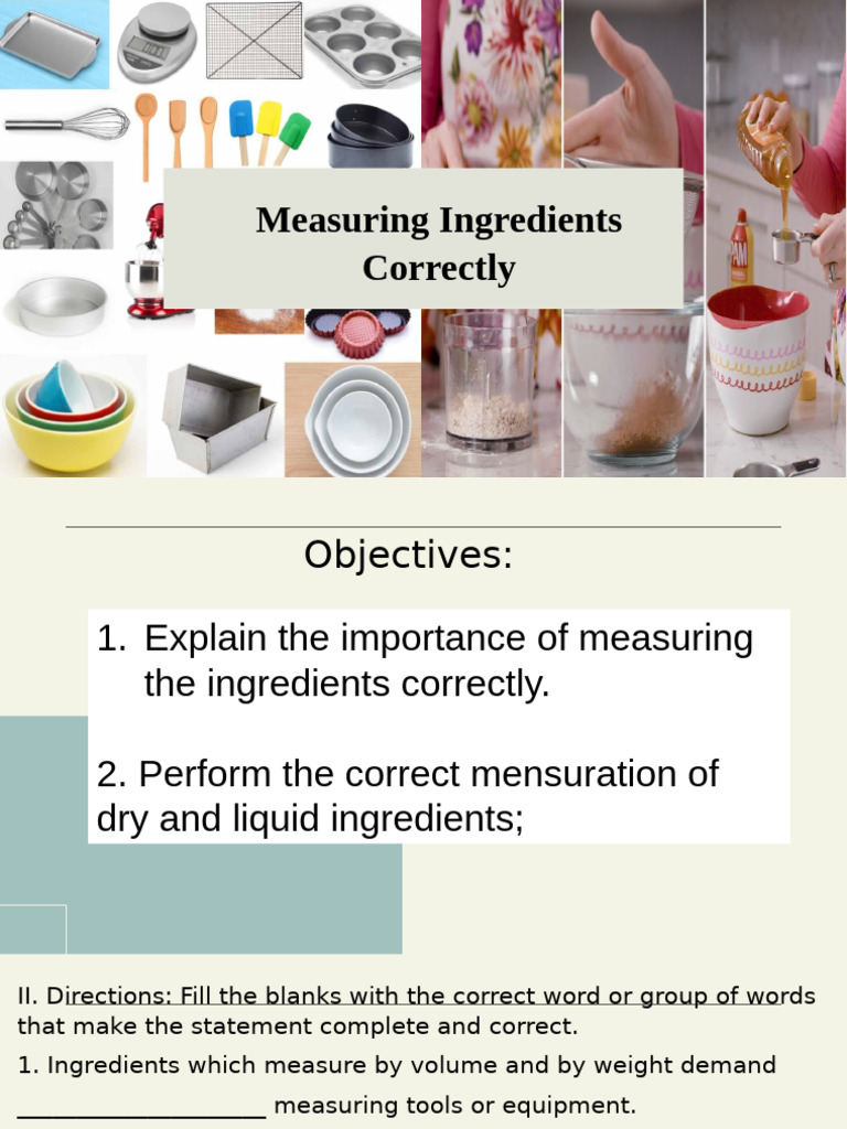 Measuring Ingredients CorrectlyL2.3 | PDF | Spoon | Cooking
