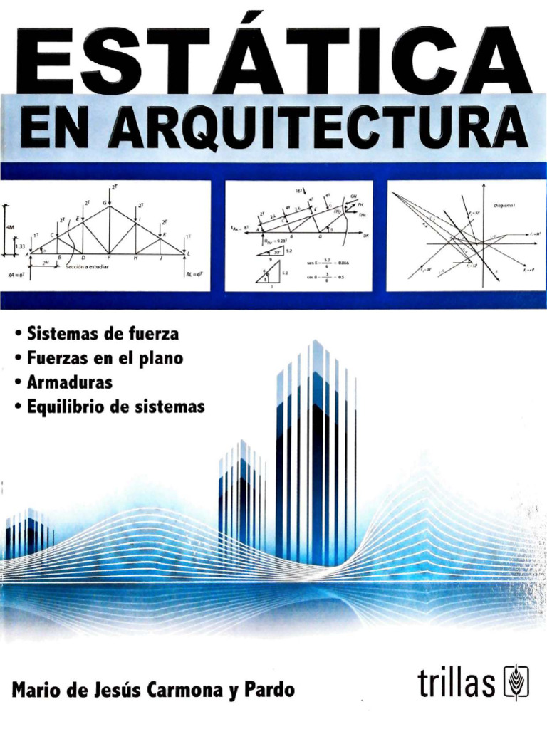88-Estática en Arquitectura Compressed | PDF | Fuerza | Mecanica clasica