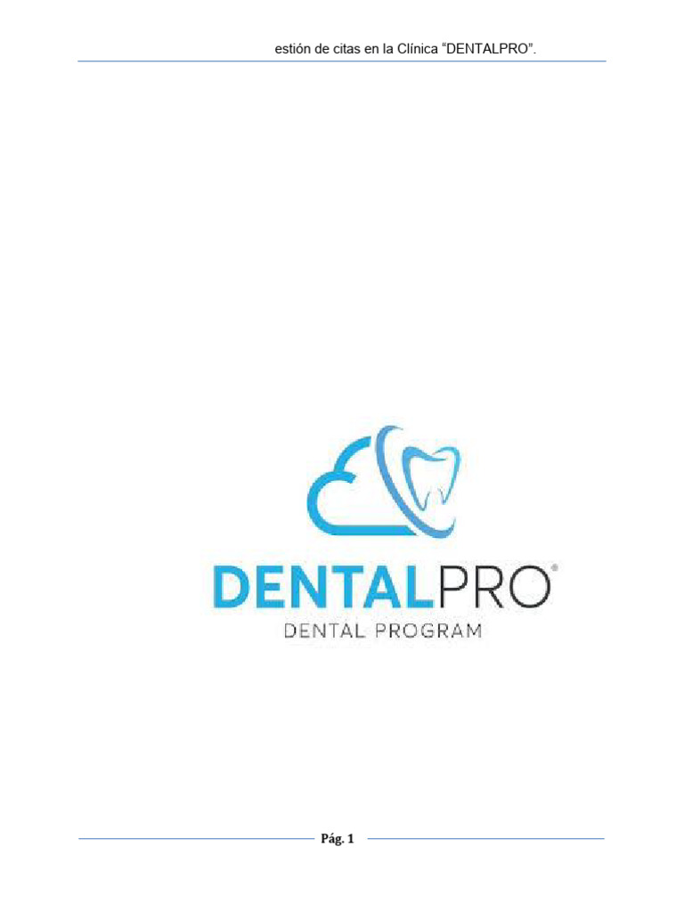 Actividad 4 Sistema de Informacion 2 Clinica Dentalpro | PDF | Ingeniería de software | Ciencias ...