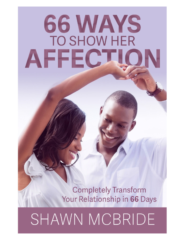 Master 66 Ways To Show Her Affection Master Manuscript 12.25.22 W Cover | PDF | Affection | Love