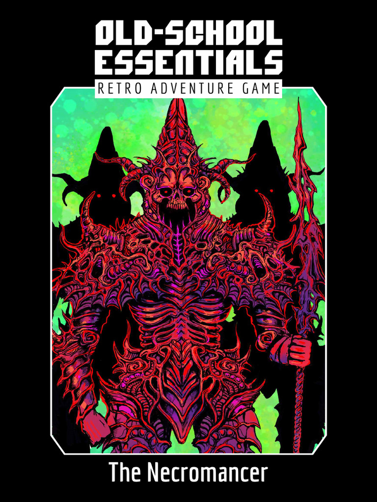 Necromancer Class for Old-School Essentials | PDF | Necromancy