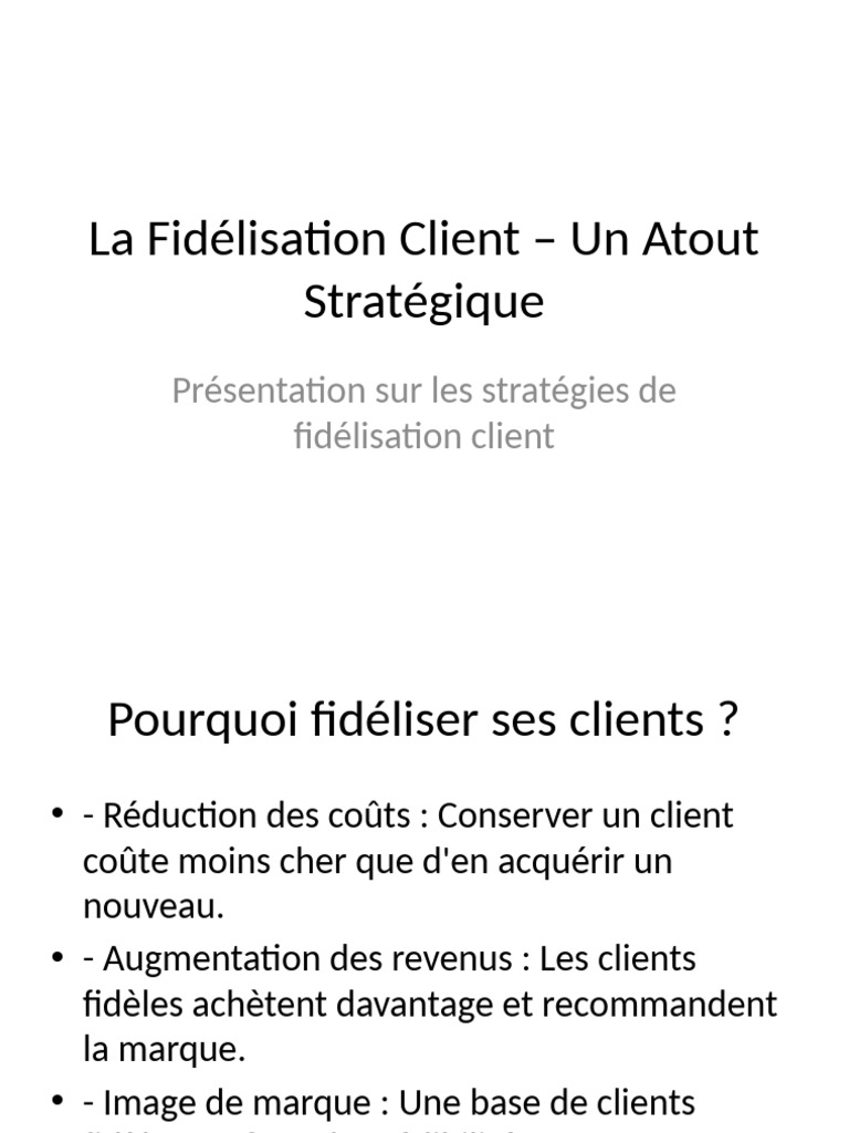 Fidelisation Client Presentation | PDF