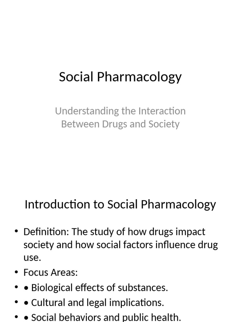 Social Pharmacology Presentation | PDF | Stimulant | Psychoactive Drugs